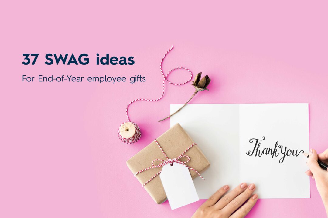 37 SWAG ideas for End-of-Year employee gifts | Good Things Blog